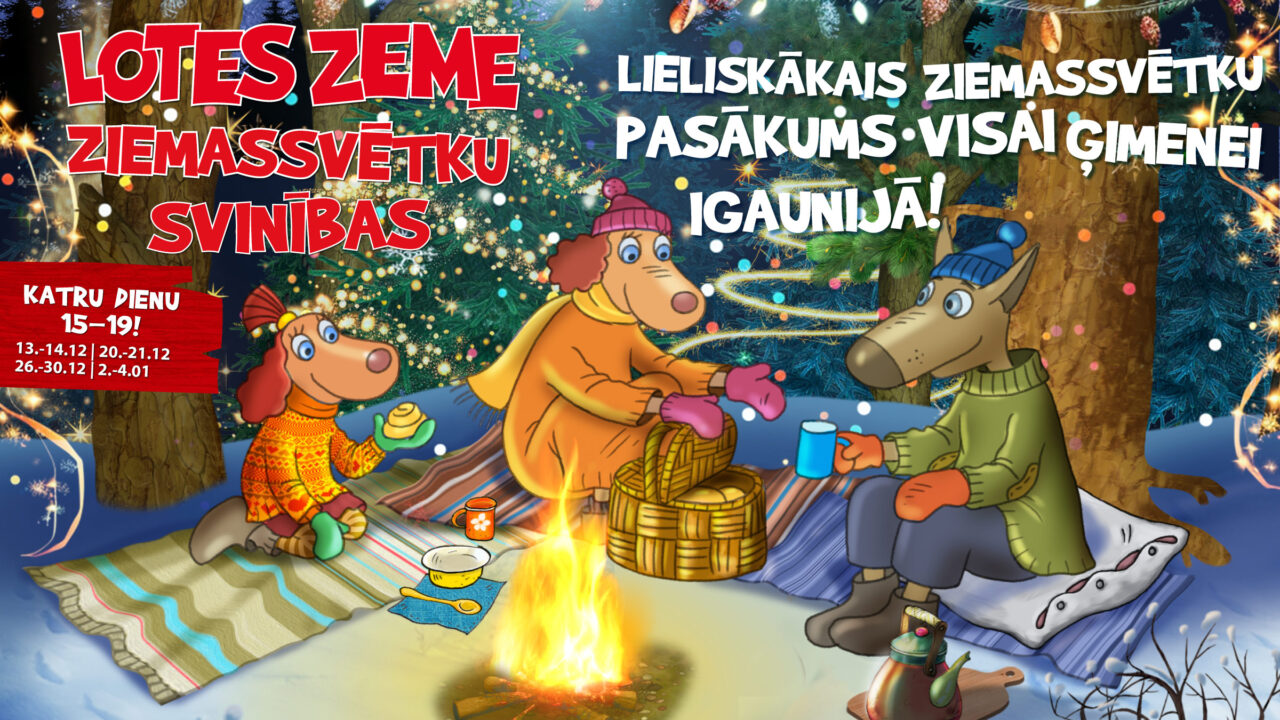 Lotes zeme | Piedzīvojumi visai ģimenei!